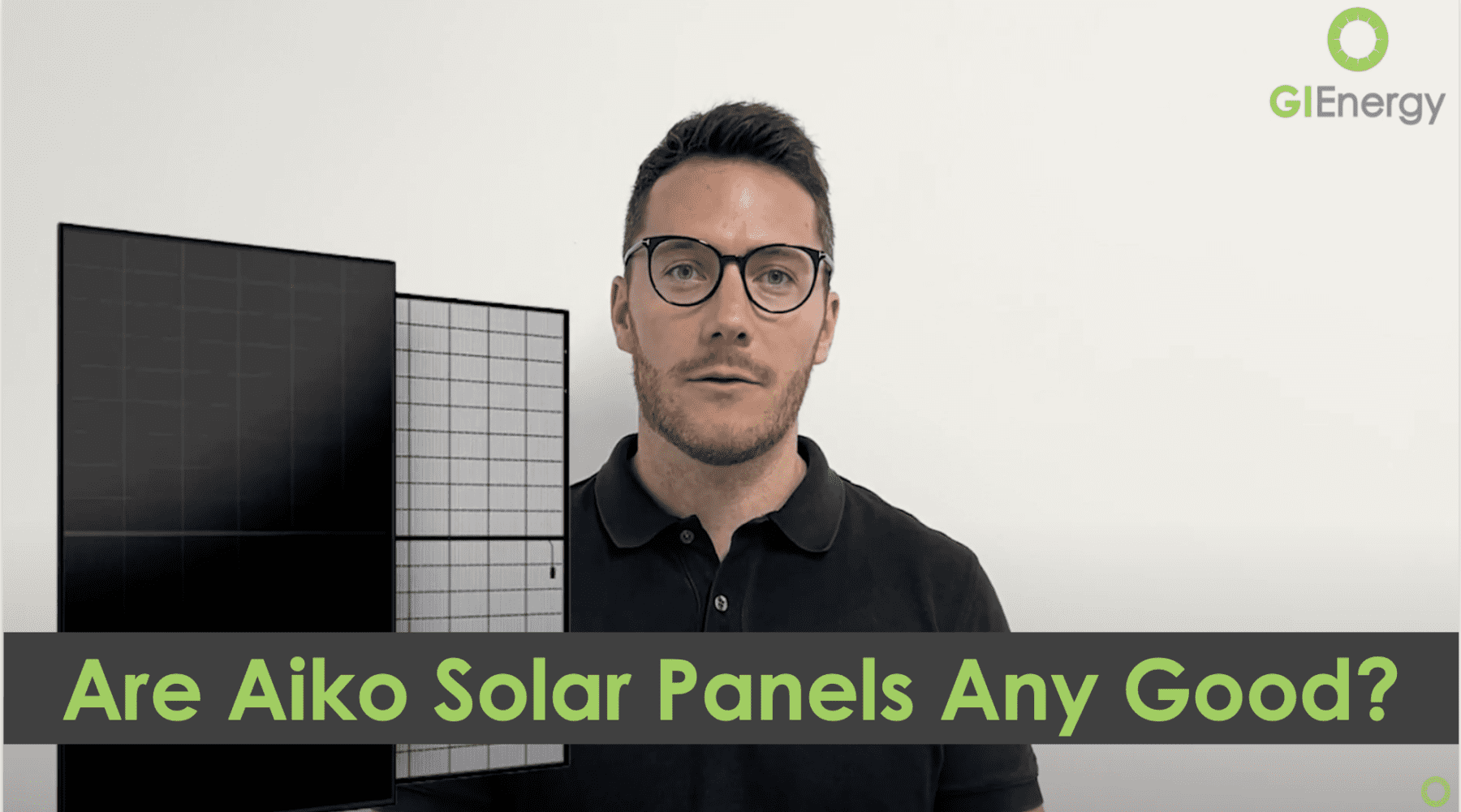 Are Aiko Panels Any Good? Aiko Solar Panel Review (Video) - GI Energy